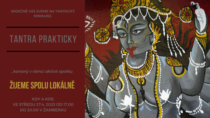 TANTRA PRAKTICKY... (MINIKURZ TANTRY) :: Žijeme spolu lokálně